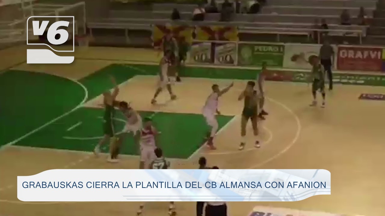 Grabauskas cierra la plantilla del CB Almansa con AFANION | Vision 6 ...
